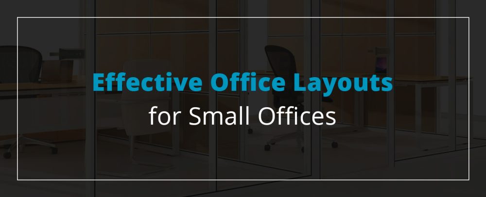 Small Office Layout Ideas | Arnold's Office Furniture