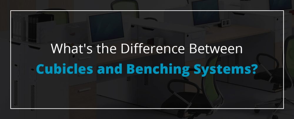 What's the Difference Between Cubicles and Benching Systems?